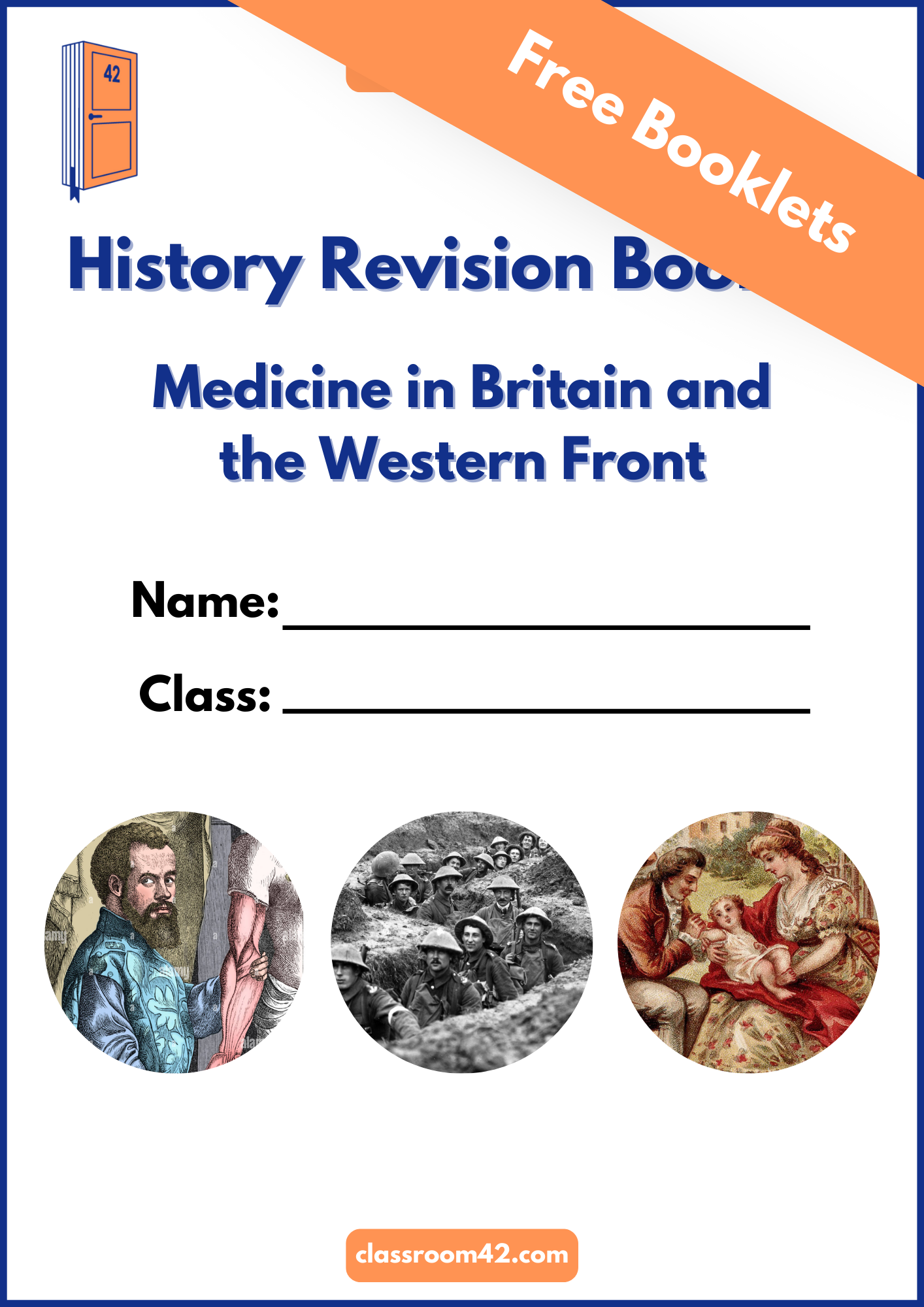 Medicine in Britain and the Western Front Revision Booklet2 – Classroom 42