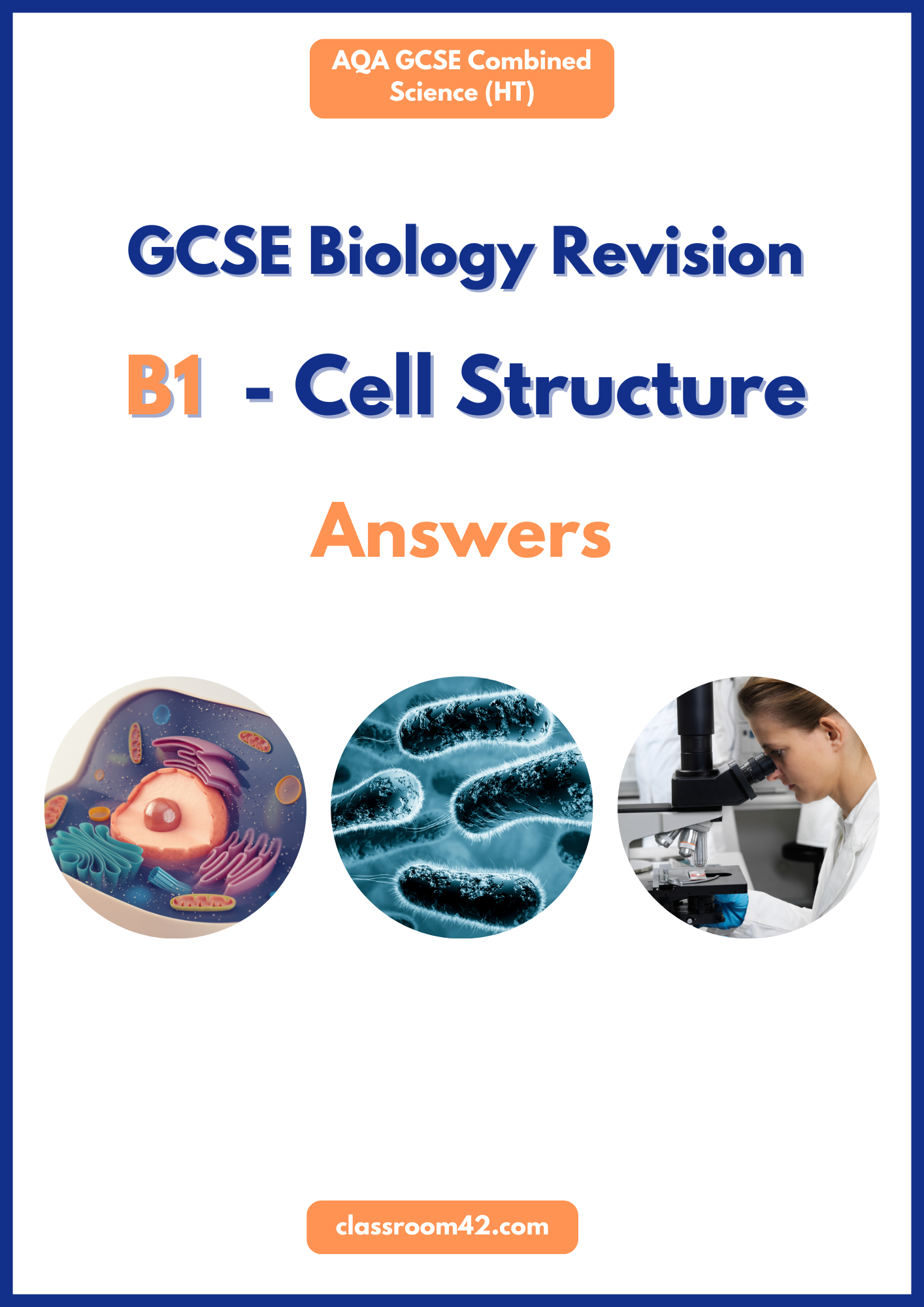 B1 – Cell Biology C HT Answer Booklet (1) – Classroom 42